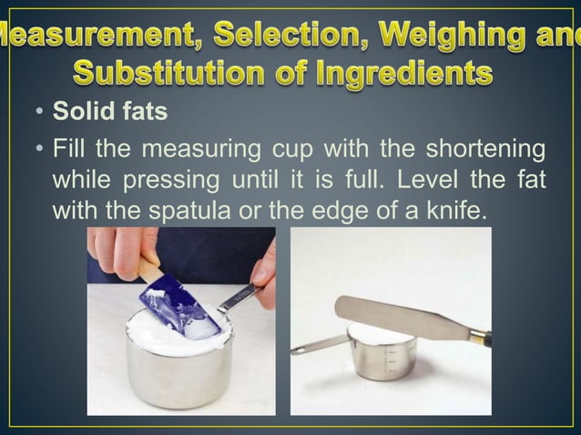 Quarter 2 - Measuring and substitution of Ingredients | PPTX | Desserts ...