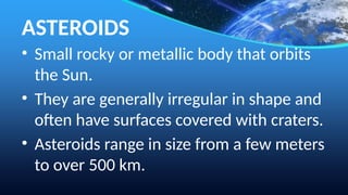 Quarter 2 - The Asteroids (Grade 8).pptx