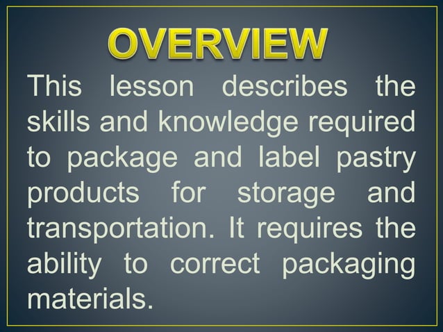 Quarter 2 Packaging bakery and pastry products | PPTX