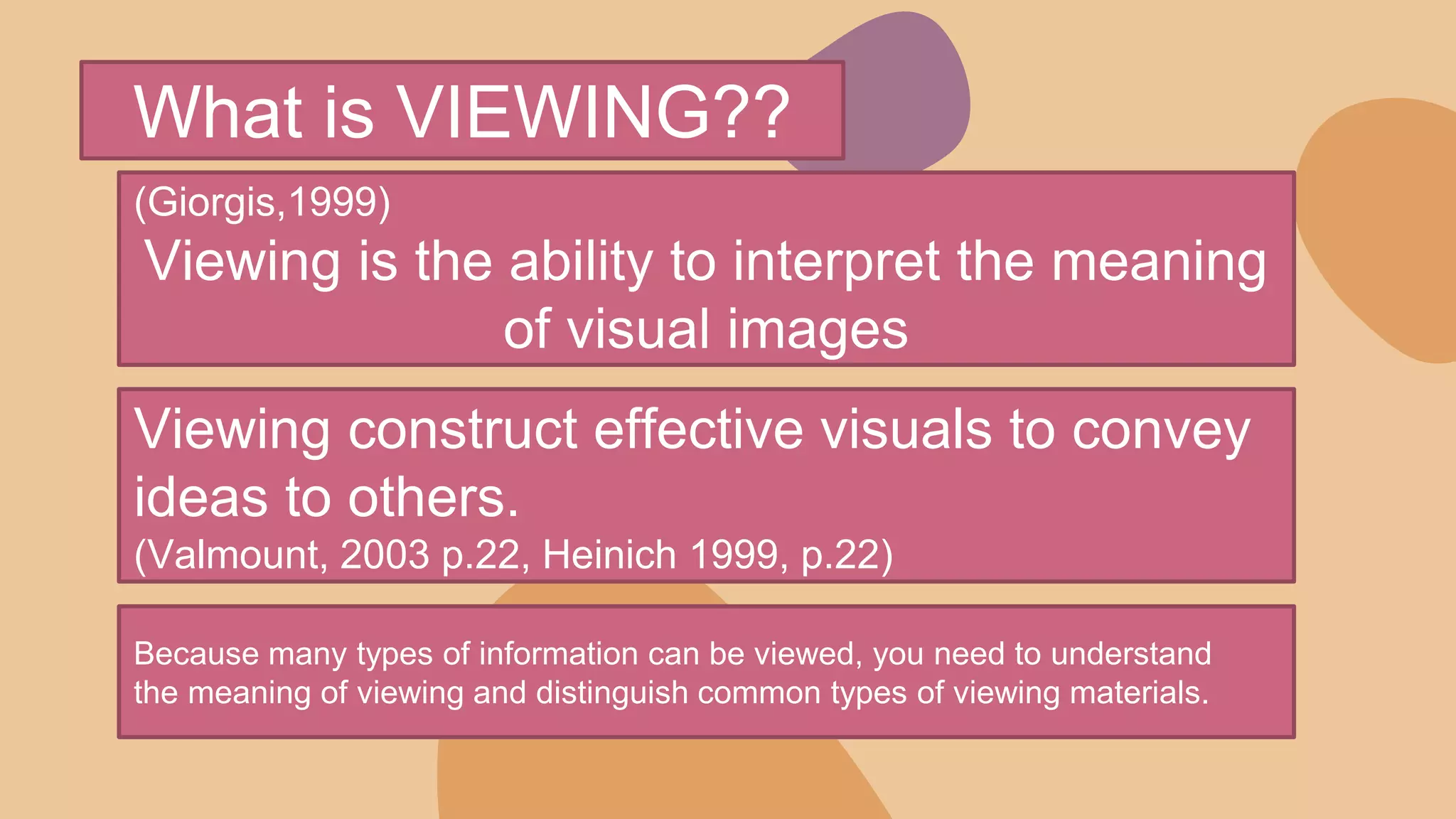 Quarter 2_M4_Types of Viewing Materials.pptx