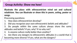 Understanding Cultural Relativism and Ethnocentrism in Society | PPTX