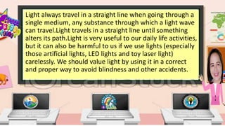 Quarter 3 Week 4 Science How Light Travel .pptx