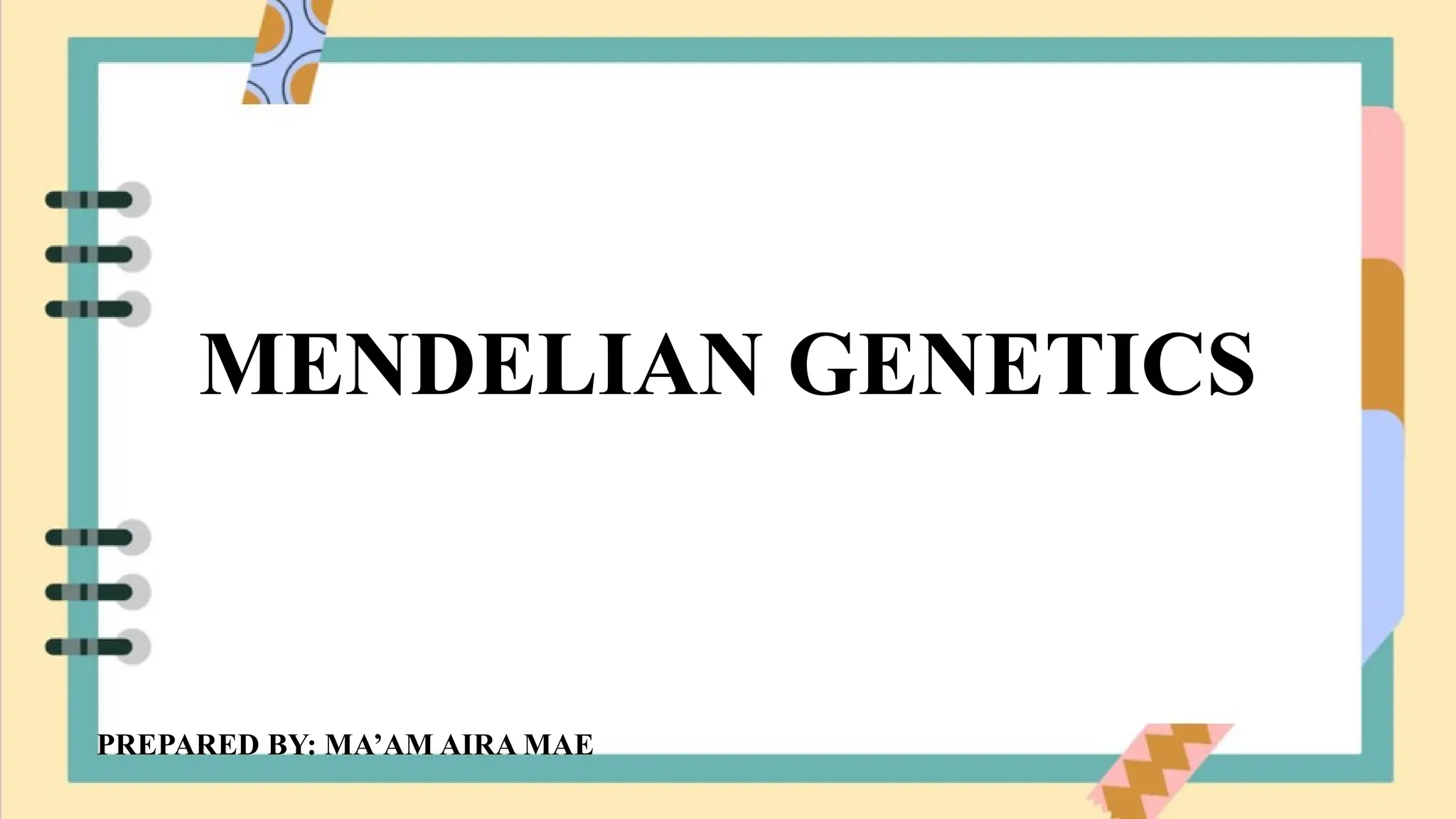 Quarter 4 - THE MENDELIAN GENETICS GRADE 8.pptx