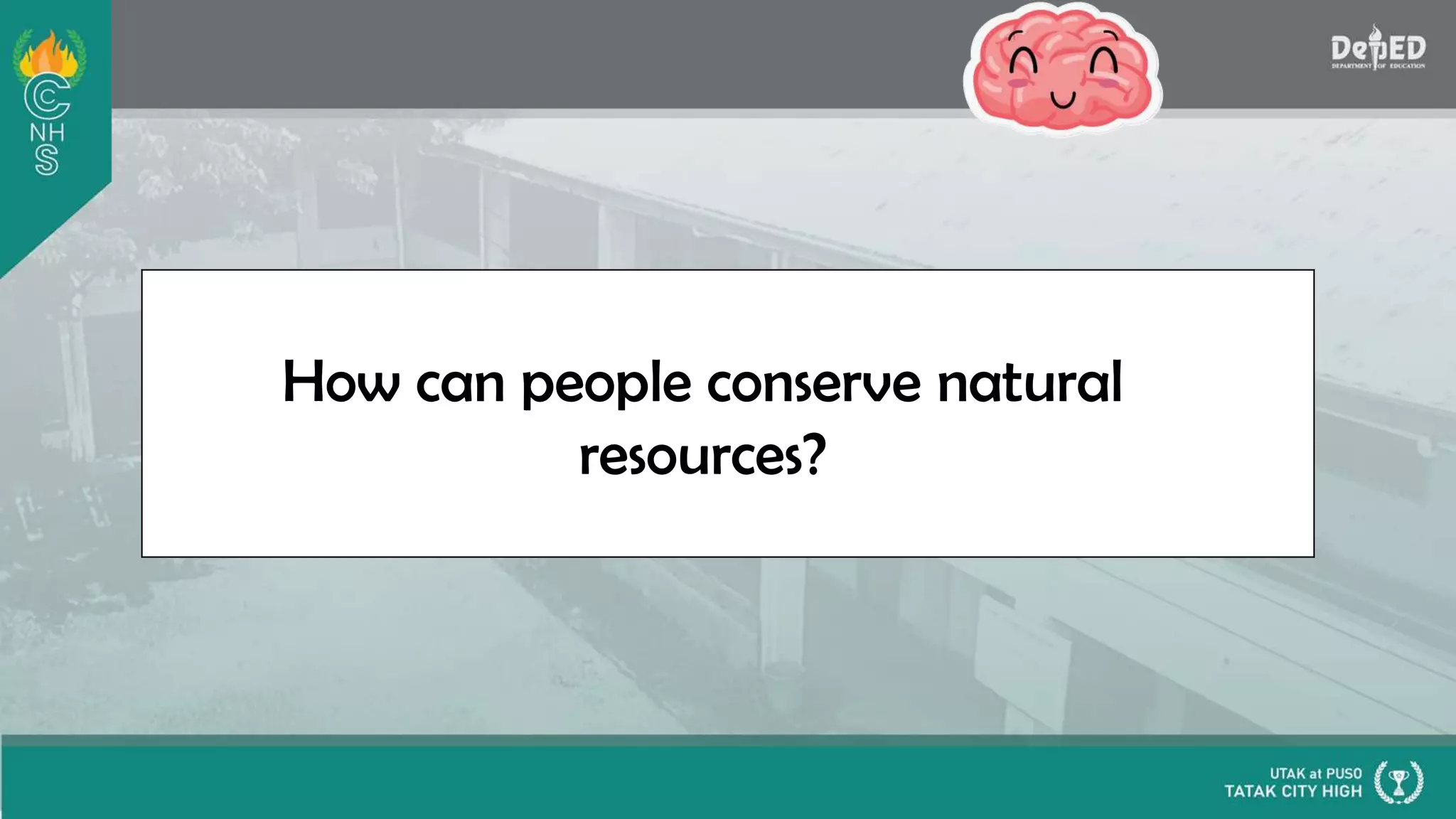 Quarter 4- Week 2-Earth's Natural Resources.pptx