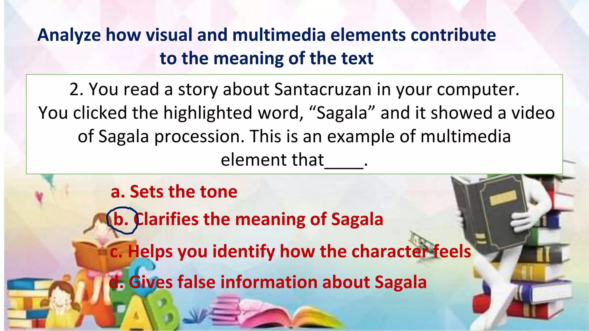 QUARTER 4 ENGLISH 5 VISUAL AND MULTIMEDIA ELEMENTS.pptx