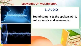 QUARTER 4 ENGLISH 5 VISUAL AND MULTIMEDIA ELEMENTS.pptx