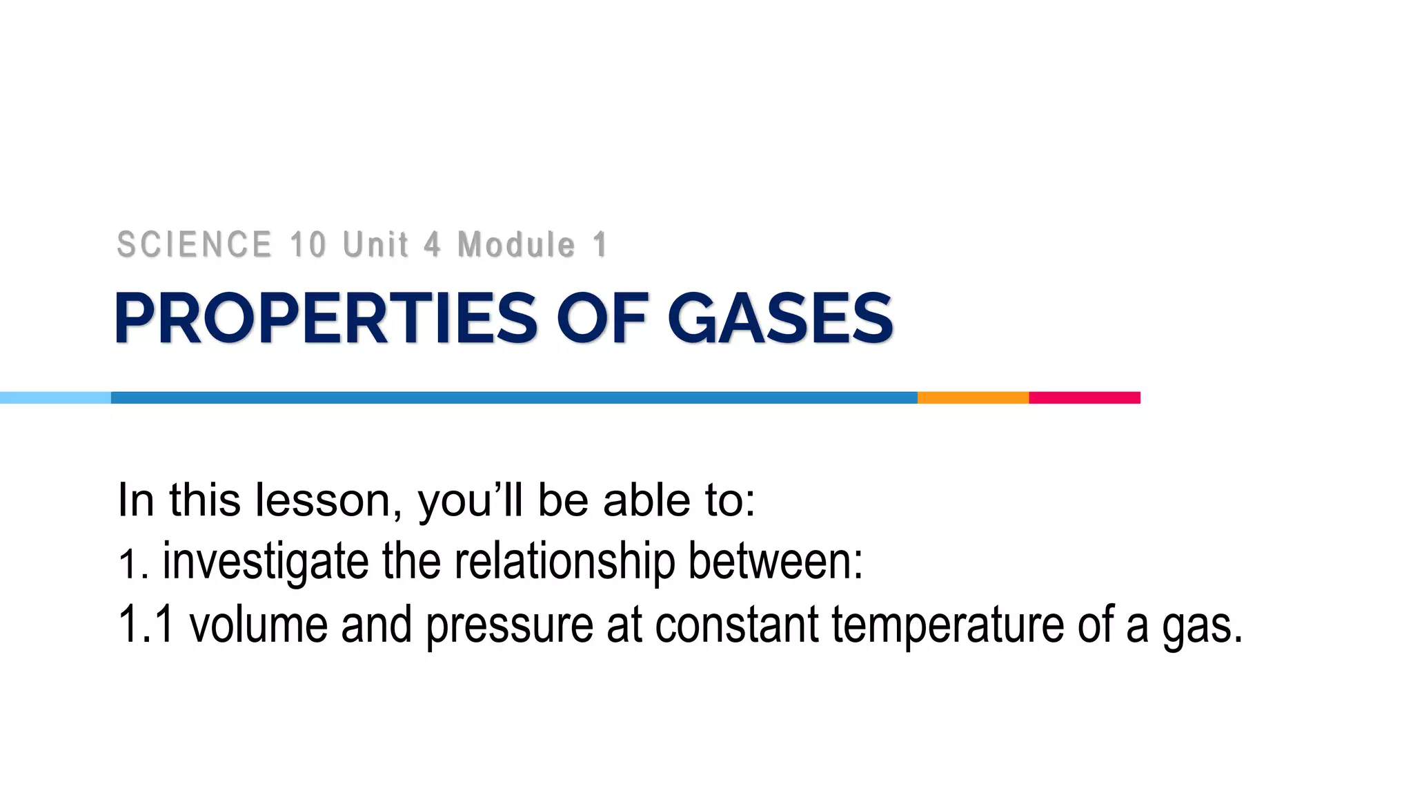 Quarter 4 Lecture 1 -Properties of Gases.pptx