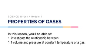 Quarter 4 Lecture 1 -Properties of Gases.pptx
