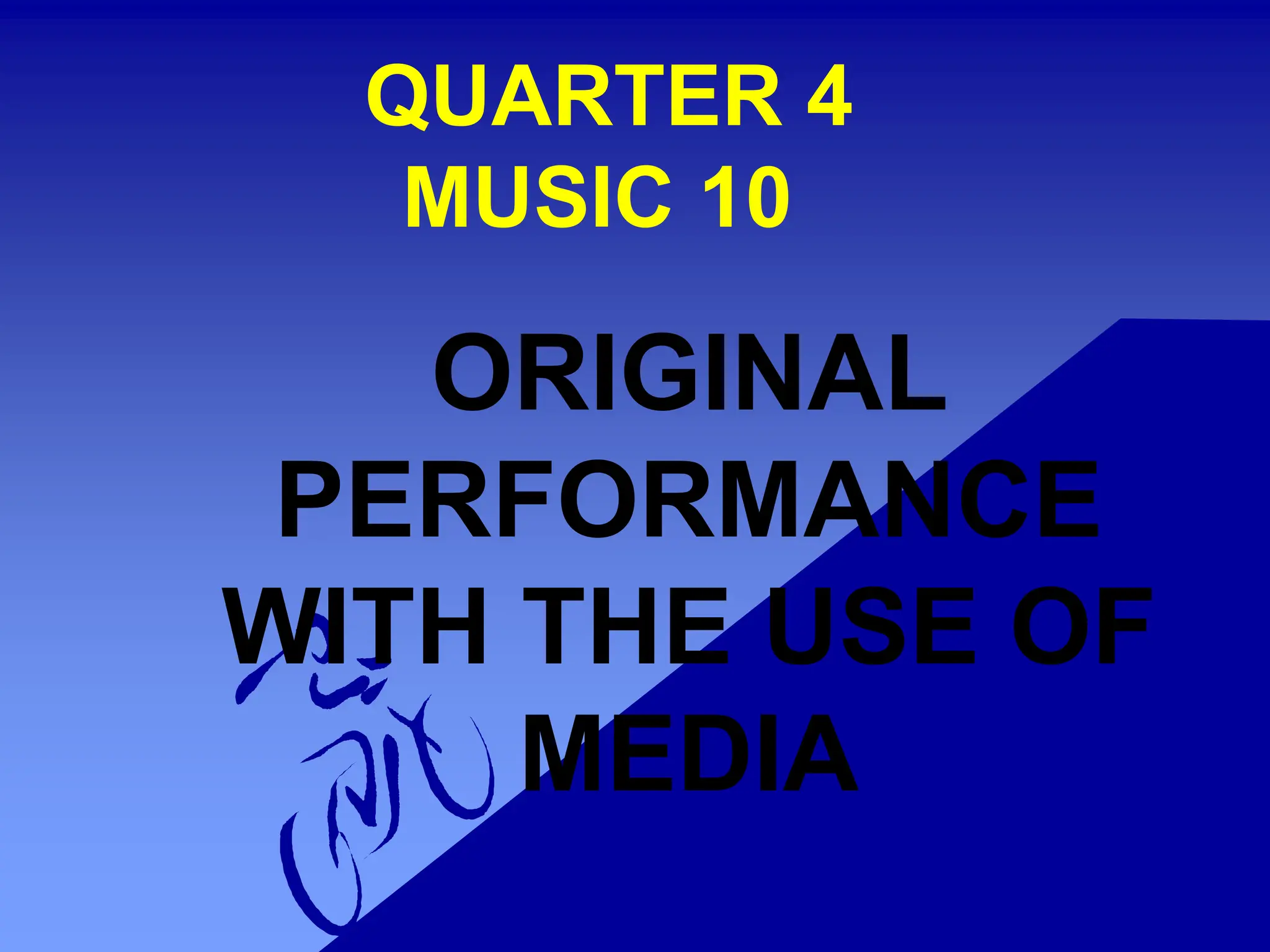 QUARTER 4 MUSIC WEEK 2 powerpoint presentation for grade 10 | PPT