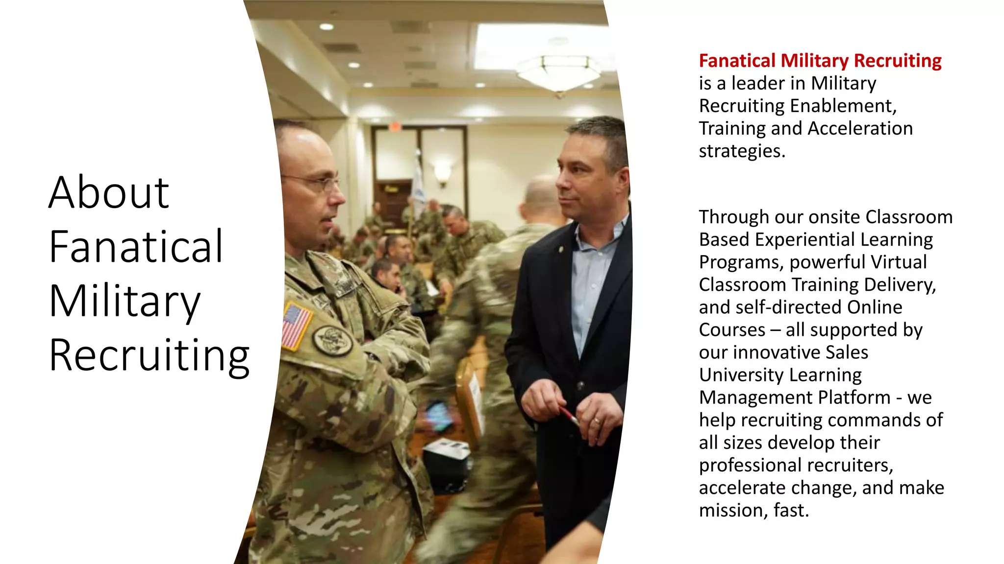 Fanatical Military Recruiting Regional Workshops | PPTX