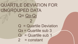 Quartile-Deviation-for-Ungrouped-Data.pptx