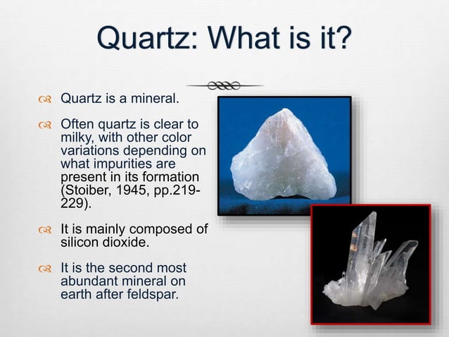 Quartz: What is it? | PPTX