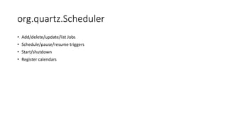 Quartz Scheduler | PPT