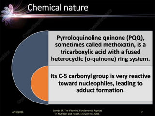 Quasi vitamins, pyrroloquinoline quinone | PPT