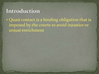 Introduction Of Quasi Contract , Meaning Of Quasi Contract ,Principle ...