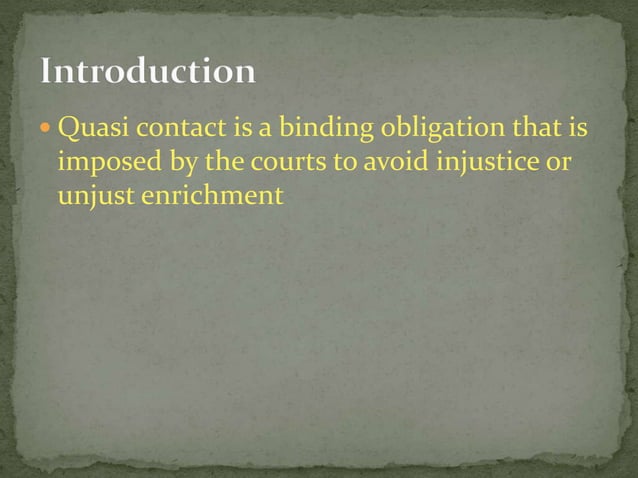 Introduction Of Quasi Contract , Meaning Of Quasi Contract ,Principle ...
