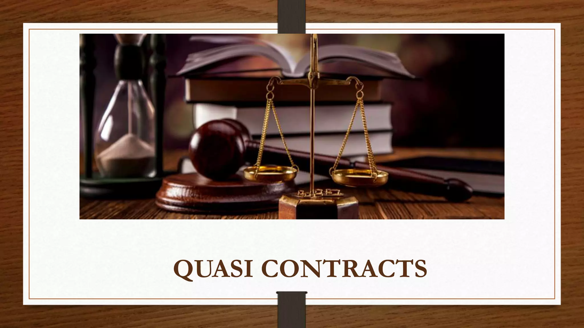 Quasi contracts | PPTX