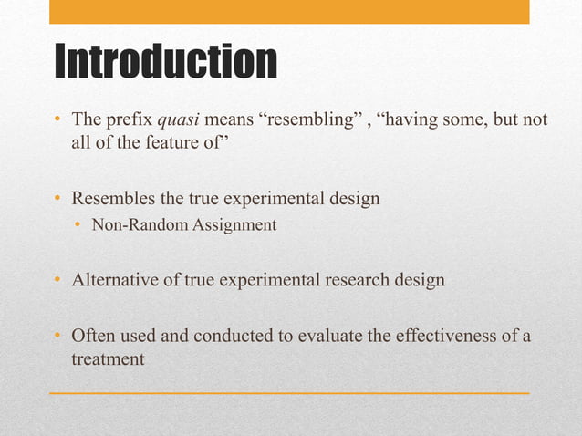 Quasi-Experimental Research Design | PPTX