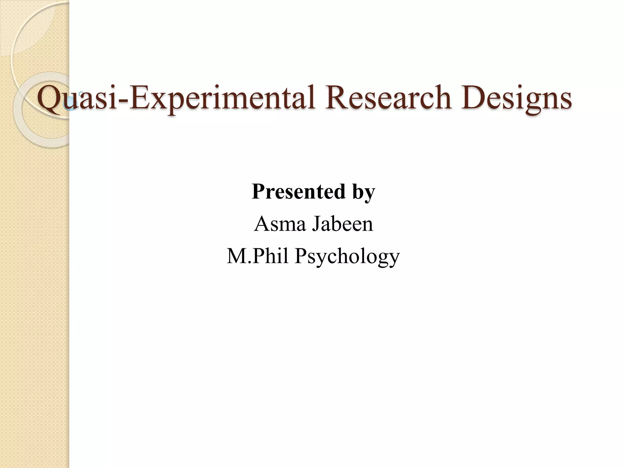 Quasi Experimental Method | PPTX