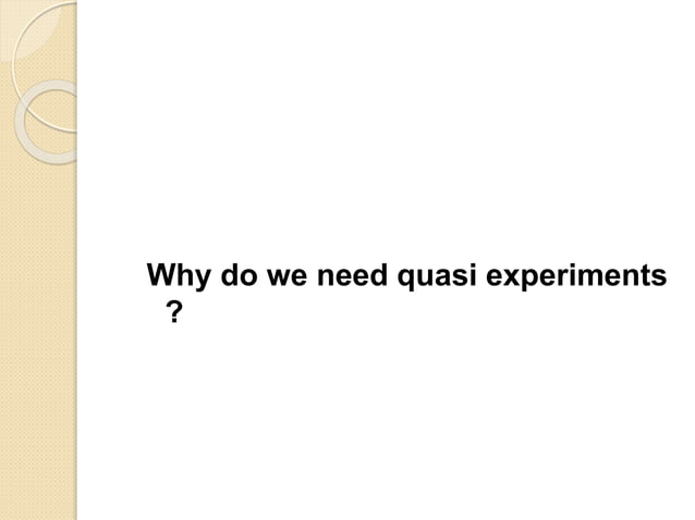 Quasi Experimental Method | PPTX