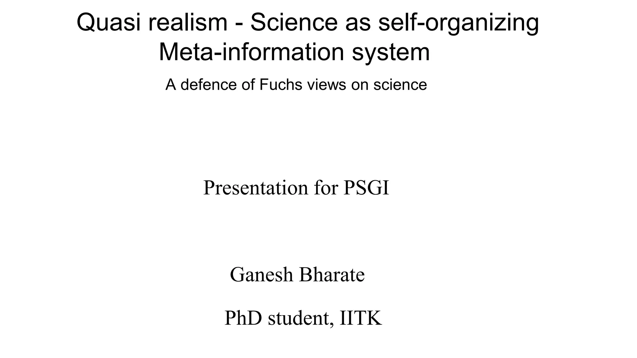 Quasi realism science as self-organizing meta-information system a ...