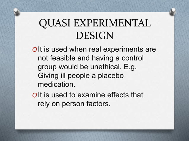 Quasi Experimental Research Design | PPTX