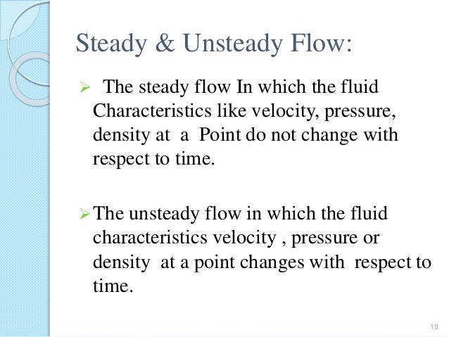 Quasi steady and unsteady flow Quasi steady and unsteady flow