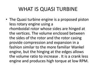 Quasi turbine engine | PPTX