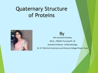 Quaternary structure of proteins | PPTX