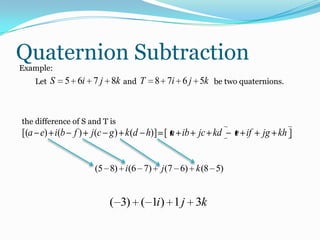 Quaternion arithmetic - | PPTX