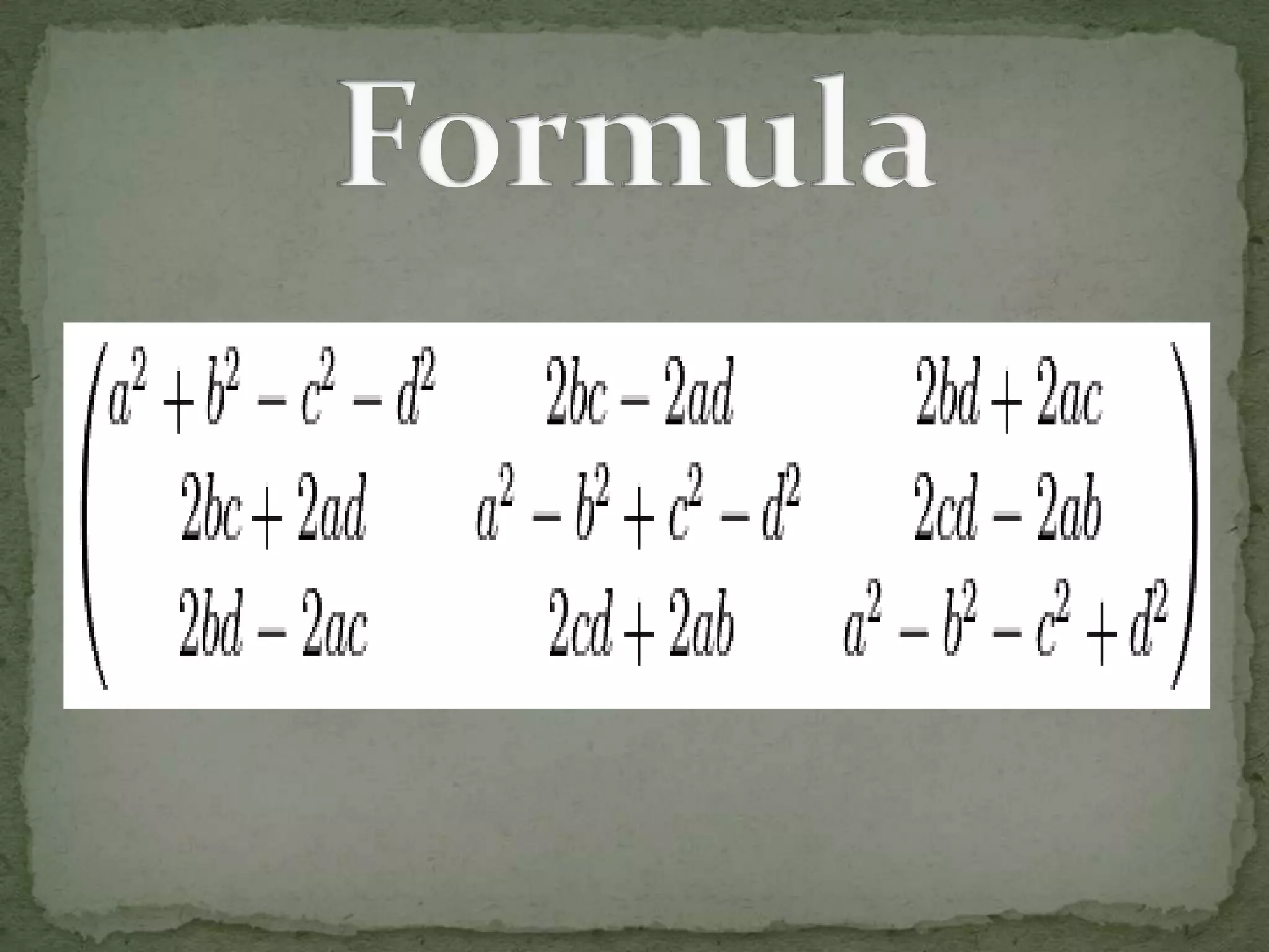 Quaternion to Matrix, Matrix to Quaternion | PPTX | Physics | Science