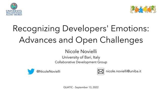 Keynote@QUATIC - Recognizing Developer's Emotions: Advances and Open ...