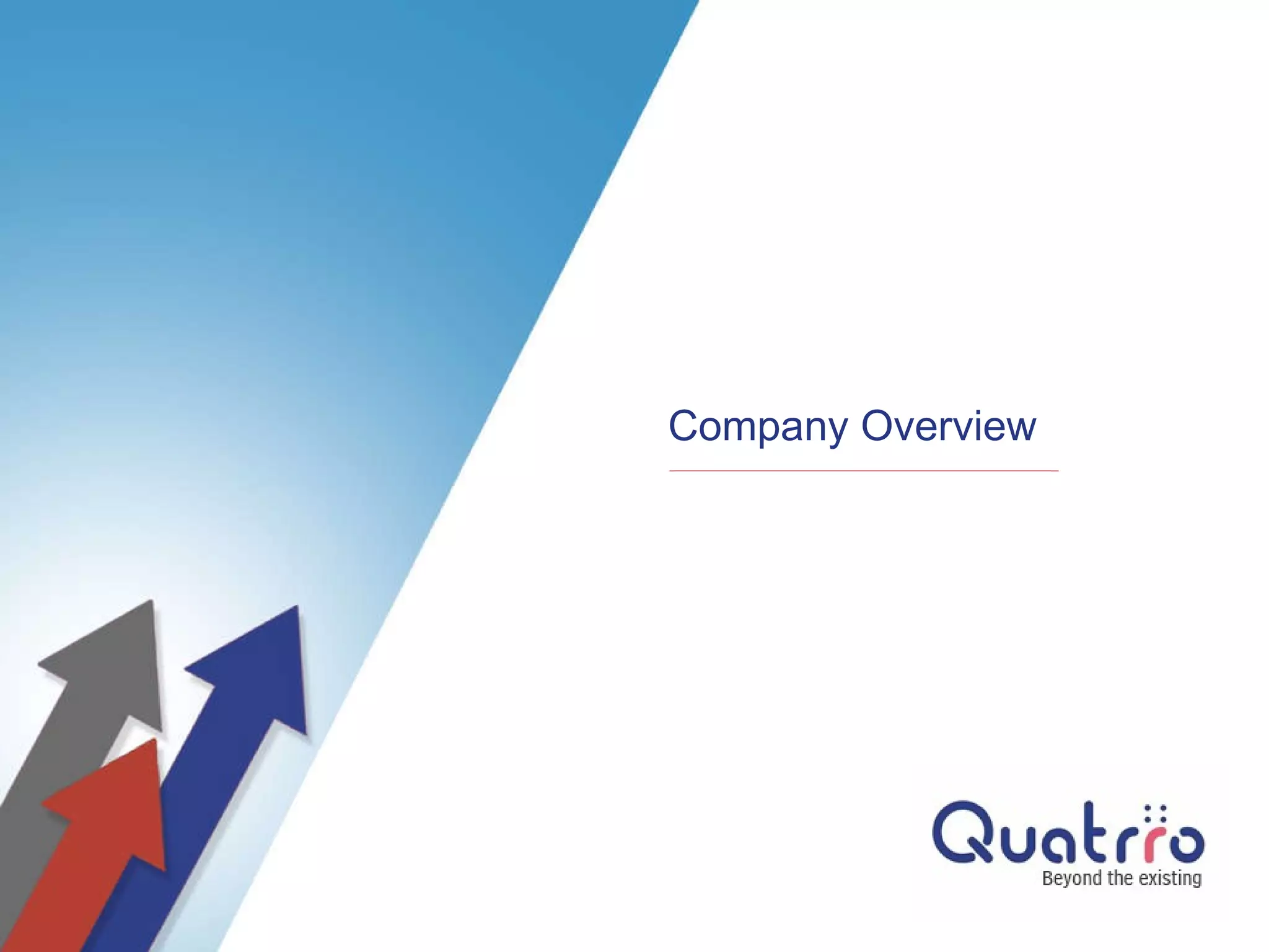 Quatrro Corporate Presentation | PPT