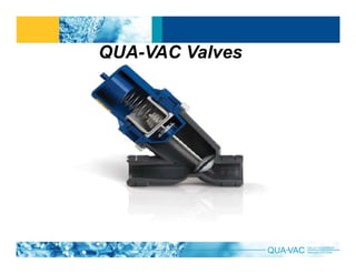 QUAVAC VACUUM SEWER SYSTEM | PDF