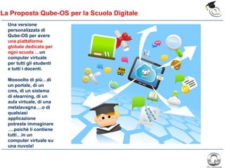 Qube-OS Cloud e computer virtuali per la scuola | PDF