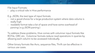 Harnessing the Hadoop Ecosystem Optimizations in Apache Hive | PPT