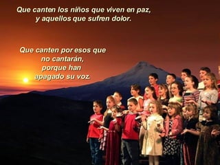 Que Canten Los NiñOs | PPS