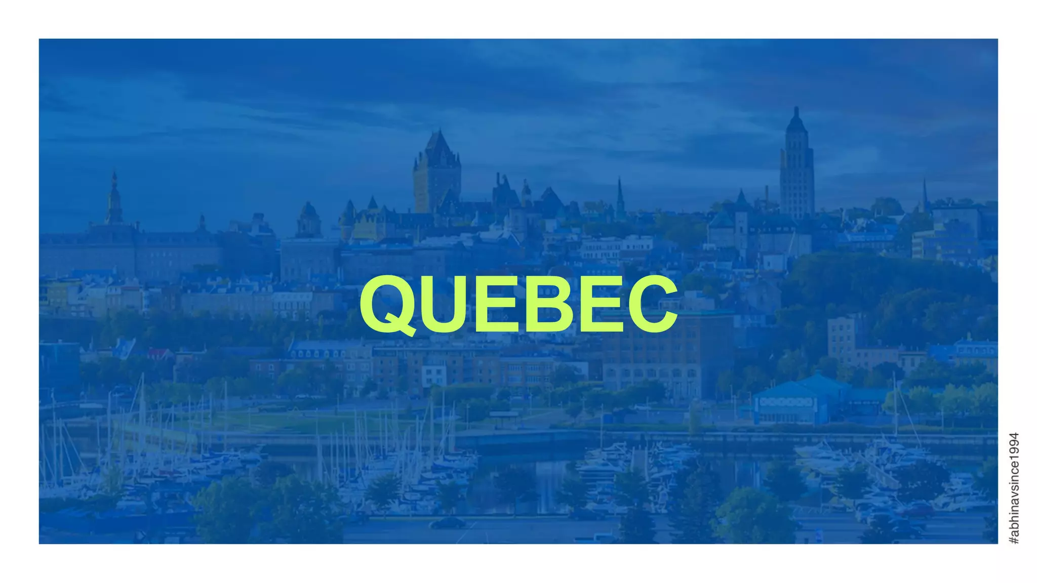Quebec Comprehensive guide to Quebec immigration | PPT