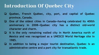 Quebec city history, culture, etc | PDF
