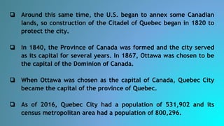 Quebec city history, culture, etc | PDF