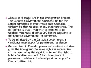 Quebec immigration | PPTX