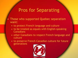 Quebecs Independence Movement | PPT
