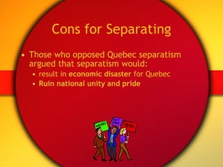 Quebecs Independence Movement | PPT