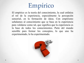 Que empirico | PPTX