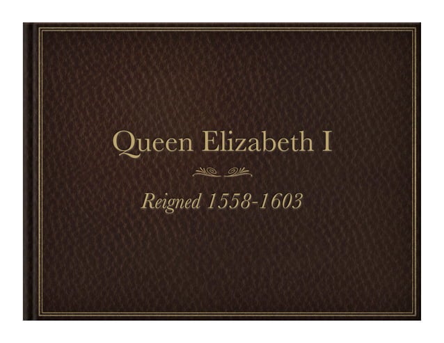 QUeen Elizabeth | PPT