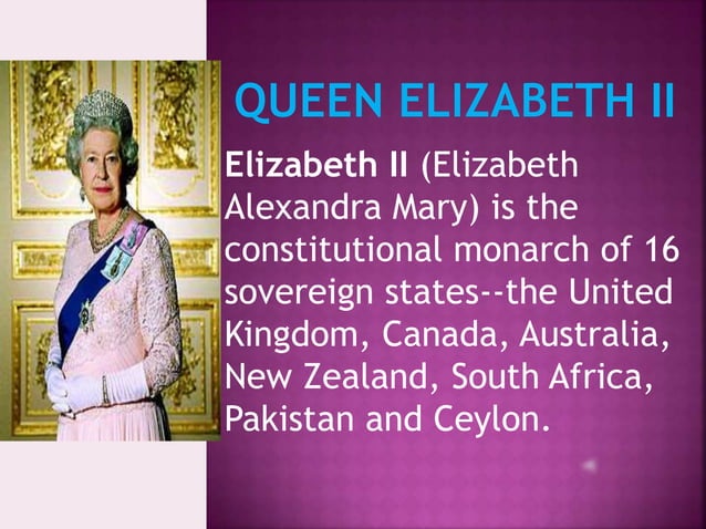 Queen Elizabeth II | PPT