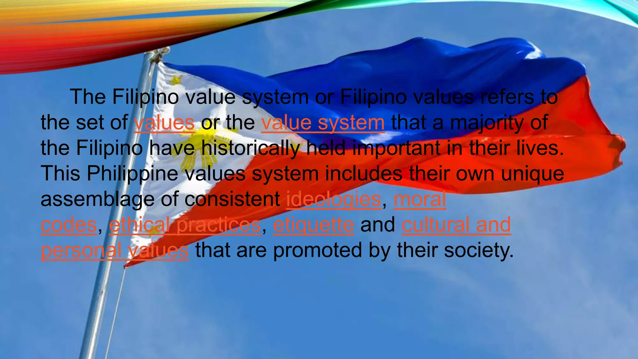 What are the Filipino Values and Traditions (Made By:Queenie Abatayo X ...