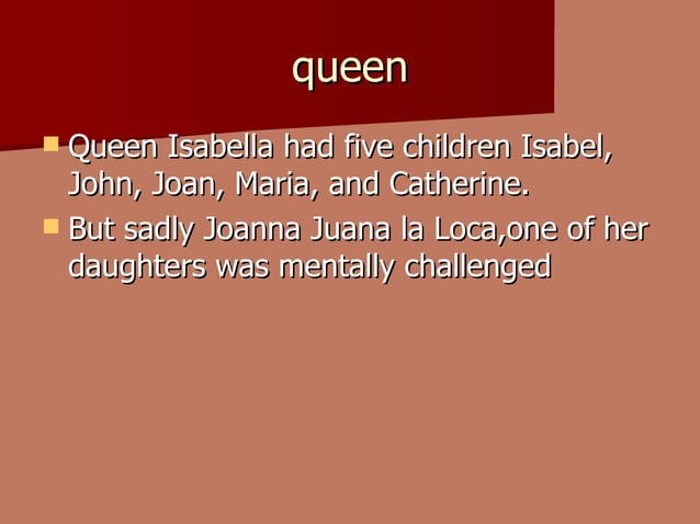 Queen Isabella 1 | PPT