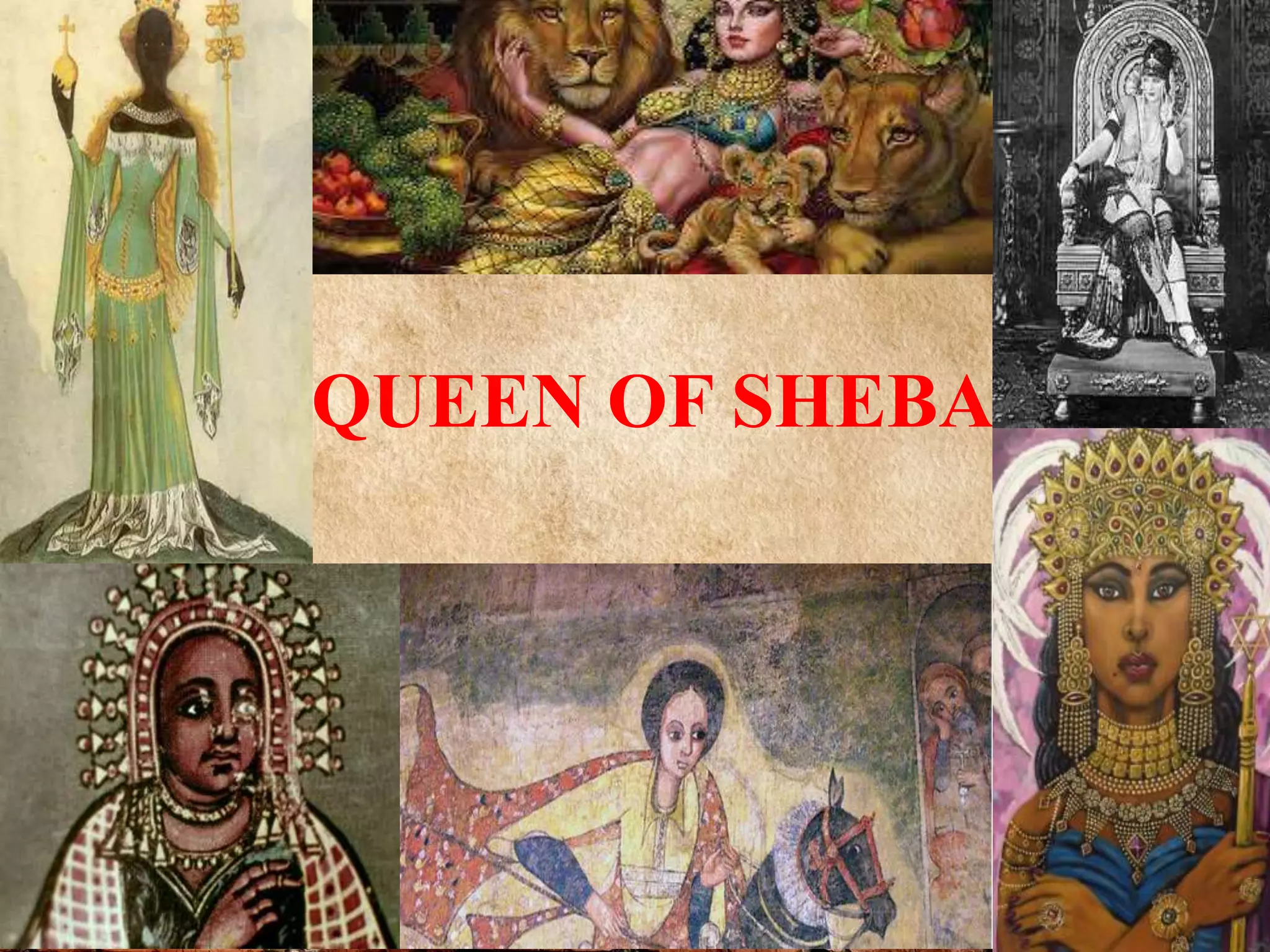Queen of Sheba: Ancient Scriptures Compare Legendary Ruler | PPT Queen of Sheba: Ancient Scriptures Compare Legendary Ruler | PPT