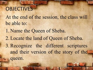 Queen of SHEBA | PPTX